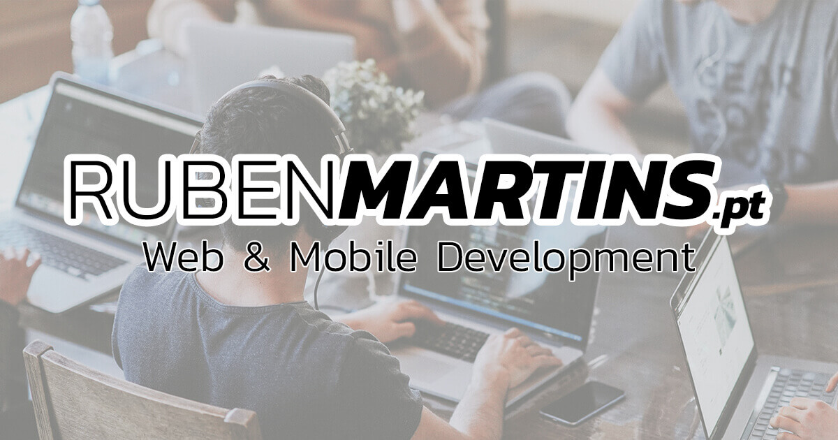RubenMartins.pt - Desenvolvimento Website, Aplicações Web / Mobile e ...